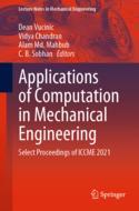 【预订】Applications of Computation in Mechanical Engineering 9789811960314
