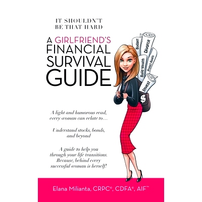 预订 A Girlfriend’s Financial Survival Guide: It Shouldn’t Be That Hard: 9781665710275