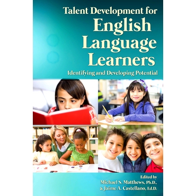 预订 Talent Development for English Language Learners: Identifying and Developing Potential: 9781618211057