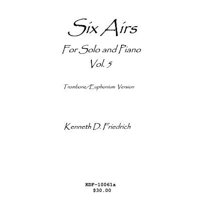 预订 Six Airs for Solo and Piano, Vol. 5 - trombone/euphonium version: 9781523256396