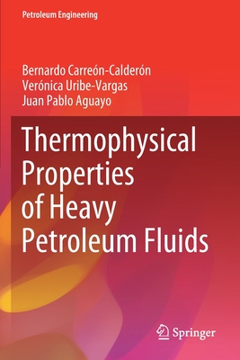 【预订】Thermophysical Properties of Heavy Petroleum Fluids 9783030588335