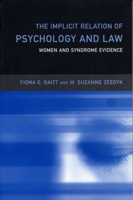 【预订】The Implicit Relation of Psychology and Law