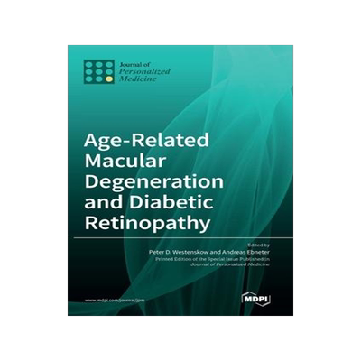 [预订]Age-Related Macular Degeneration and Diabetic Retinopathy 9783036542102