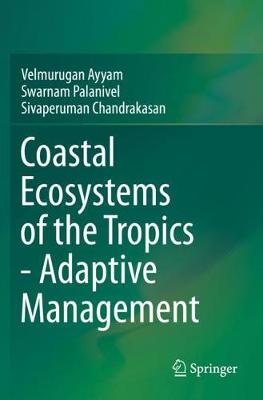 【预订】Coastal Ecosystems of the Tropics - Adaptive Management