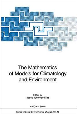 【预订】The Mathematics of Models for Climatology and Environment 9783642644726