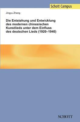 【预订】Die Entstehung Und Entwicklung Des Modernen Chinesischen Kunstlieds Unter Dem Einfluss Des Deutschen Lieds...