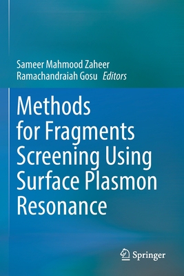 【预订】Methods for Fragments Screening Using Surface Plasmon Resonance 9789811615382