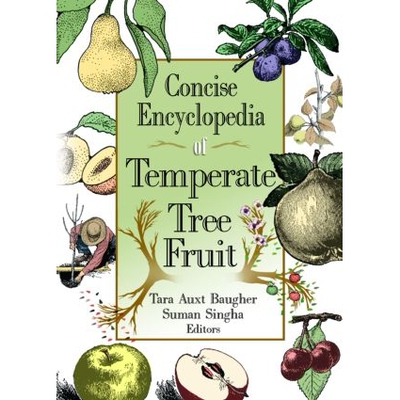 预订 Concise Encyclopedia of Temperate Tree Fruit 温带果树简明百科全书 9781560229407
