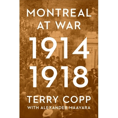 预订 Montreal at War, 1914-1918