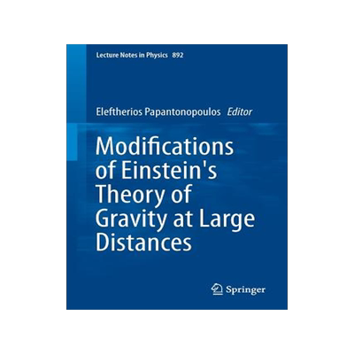 预订 Modifications of Einstein's Theory of Gravity at Large Distances