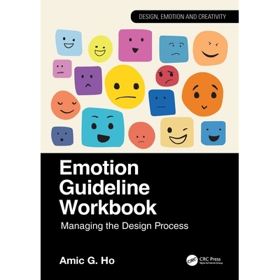 预订 Emotion Guideline Workbook: Managing the Design Process 情绪指导手册：管理设计过程: 9781032664149