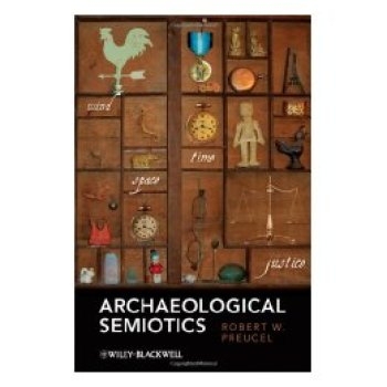 预订 Archaeological Semiotics 考古符号学: 9781405199131