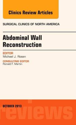 【预订】Abdominal Wall Reconstruction, An Issue of Surgical Clinics