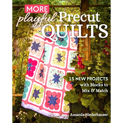 预订 More Playful Precut Quilts: 15 New Projects with Blocks to Mix & Match