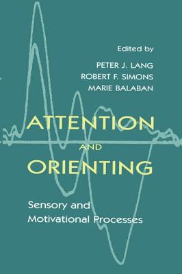 【预订】Attention and Orienting