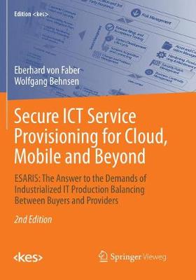 【预订】Secure ICT Service Provisioning for Cloud, Mobile and Beyond