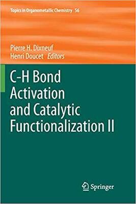 【预售】C-H Bond Activation and Catalytic Functionalization II