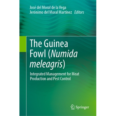 预订 The Guinea Fowl (Numida meleagris) Integrated Management for Meat Production and Pest Control 珍珠鸡：肉用生产与虫