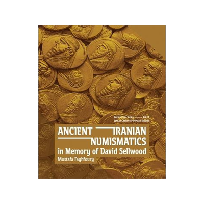 [预订]Ancient Iranian Numismatics 9781949743166