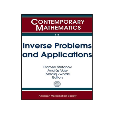 [预订]Inverse Problems and Applications 9781470410797