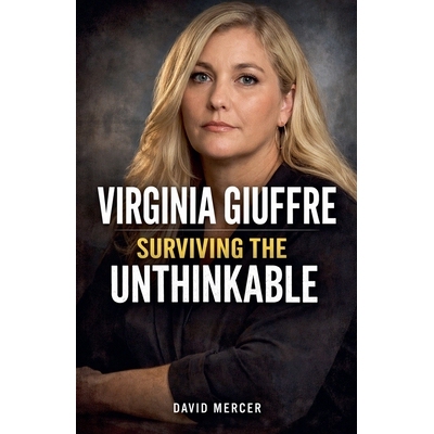 预订 Virginia Giuffre Surviving the Unthinkable 9798224047215