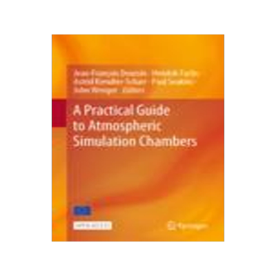 [预订]A Practical Guide to Atmospheric Simulation Chambers