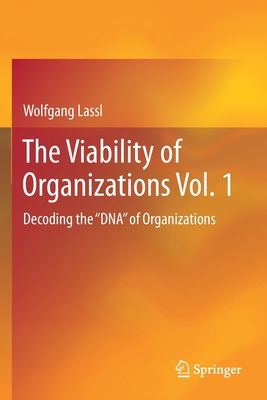 【预订】The Viability of Organizations Vol. 1