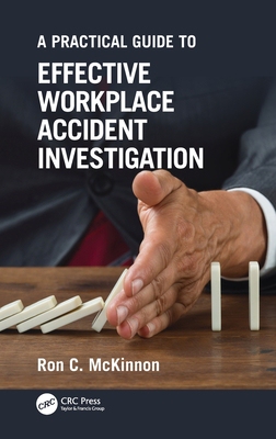 【预订】A Practical Guide to Effective Workplace Accident Investigation 9781032054445