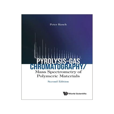 [预订]Pyrolysis-Gas Chromatography/Mass Spectrometry of Polymeric Materials 9781800612983