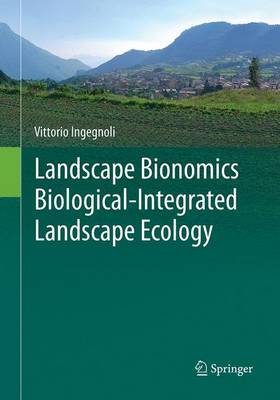 【预订】Landscape Bionomics Biological-Integrated Landscape Ecology