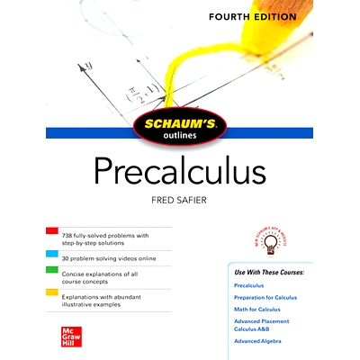 Schaum’s Outline of Precalculus, Fourth Edition 微积分概论，第四版: 9781260454208