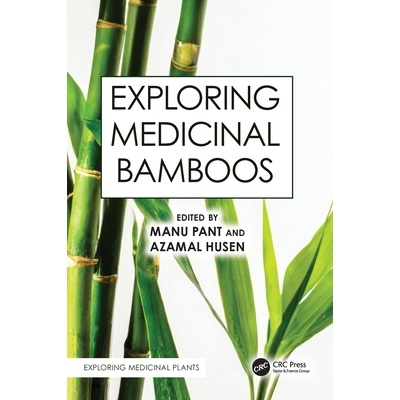 预订 Exploring Medicinal Bamboos 探索*竹子: 9781032771625
