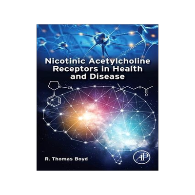 [预订]Nicotinic Acetylcholine Receptors in Health and Disease 9780128199589