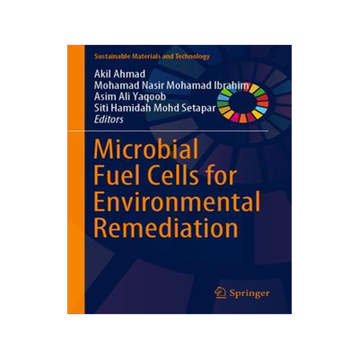[预订]Microbial Fuel Cells for Environmental Remediation 9789811926839