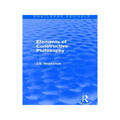 预订 Elements of Constructive Philosophy