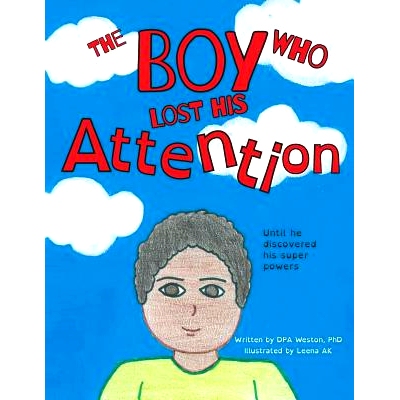 预订 The Boy Who Lost His Attention: Until he discovered his super powers