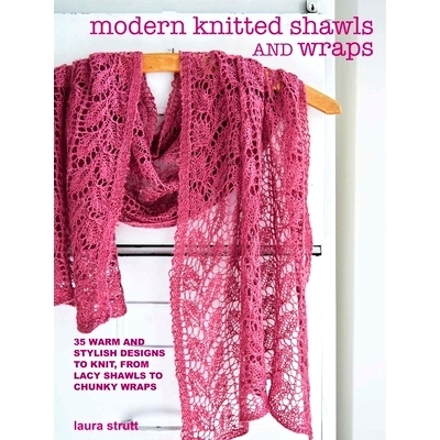 预订 Modern Knitted Shawls and Wraps: 35 Warm and Stylish Designs to Knit, from Lacy Shawls to Chunky Wraps: 97818006510