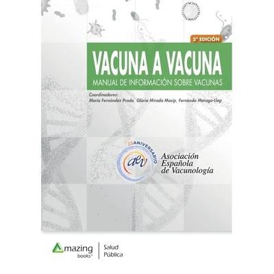 预订 VACUNA A VACUNA. Manual de información sobre vacunas: 9788419792211