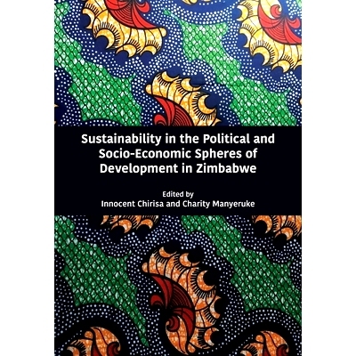 预订 Sustainability in the Political and Socio-Economic Spheres of Development in Zimbabwe: 9789956551514