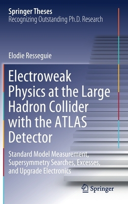 【预订】Electroweak Physics at the Large Hadron Collider with the ATLAS Detector