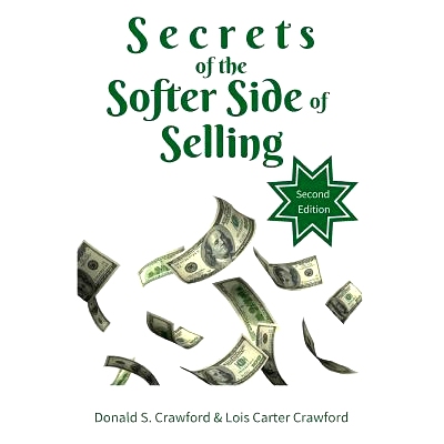 预订 Secrets of the Softer Side of Selling, Second Edition: 9780974251141