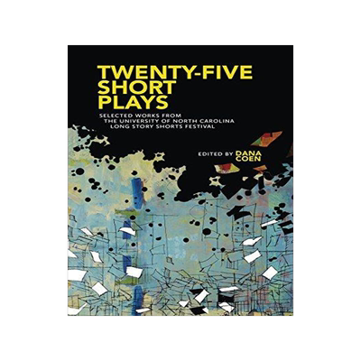 [预订]Twenty-Five Short Plays 9781469635750
