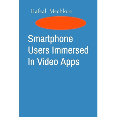 预订 Smartphone Users Immersed In Video Apps