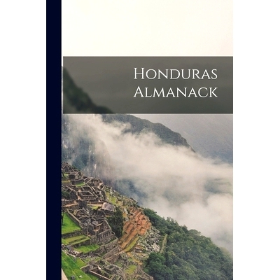 预订 Honduras Almanack: 9781013849695