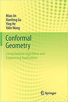 【预售】Conformal Geometry: Computational Algorithms and Engineering Applications