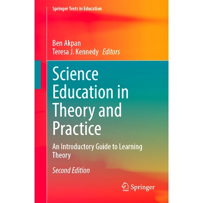 预订 Science Education in Theory and Practice: An Introductory Guide to Learning Theory 科学教育的理论与实践：学习理论入