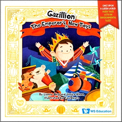 预订 Emperor’s Gazillion New Toys, the 皇帝的十亿件新玩具: 9789811291173