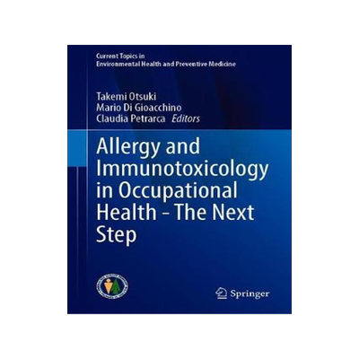 预订 Allergy and Immunotoxicology in Occupational Health - The Next Step
