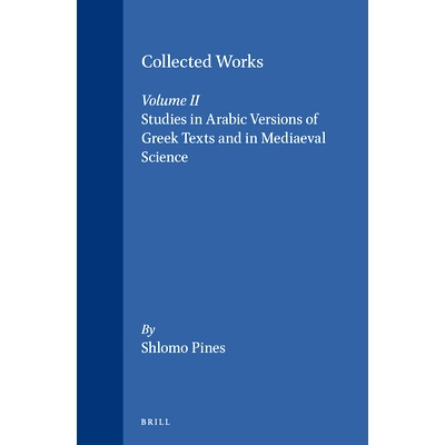 预订 Studies in Arabic Versions of Greek Texts and in Mediaeval Science 希腊文本阿拉伯语版本和中世纪科学研究: 9789652236