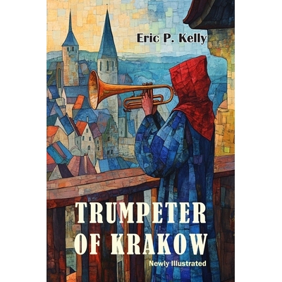 预订 The Trumpeter of Krakow-Newly Illustrated: 9781684229598